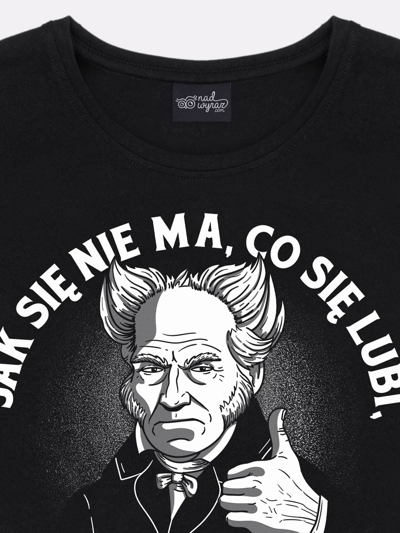 JAK SIĘ NIE MA, CO SIĘ LUBI / SCHOPENHAUER / koszulka męska / czarna