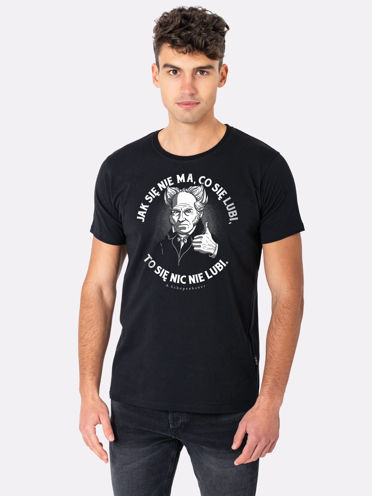 JAK SIĘ NIE MA, CO SIĘ LUBI / SCHOPENHAUER / koszulka męska / czarna